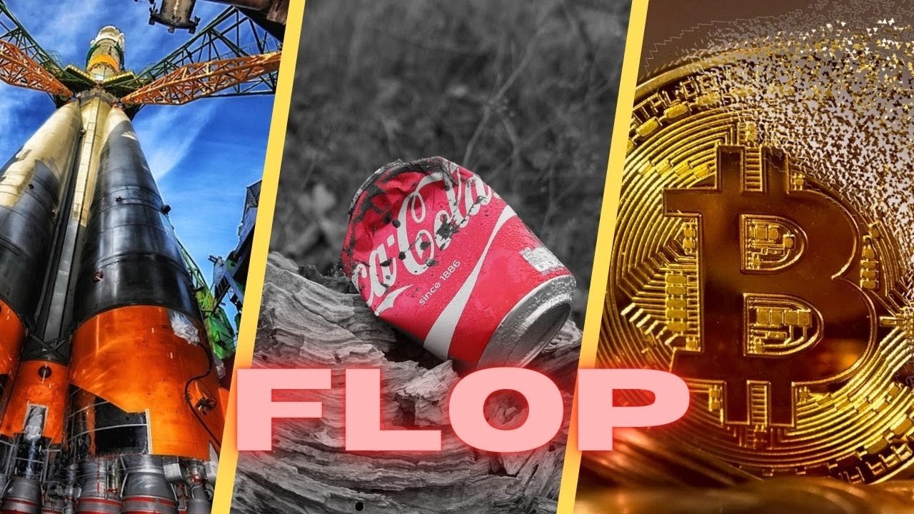 LES PLUS GRAND FLOPS DE L'HISTOIRE (Coca Cola, Apollo13, Bitcoin) - YouTube