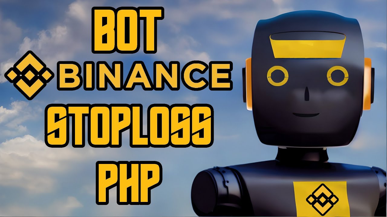 PHP Binance STOP LOSS BOT YouTube php-binance-stop-loss-bot-youtube