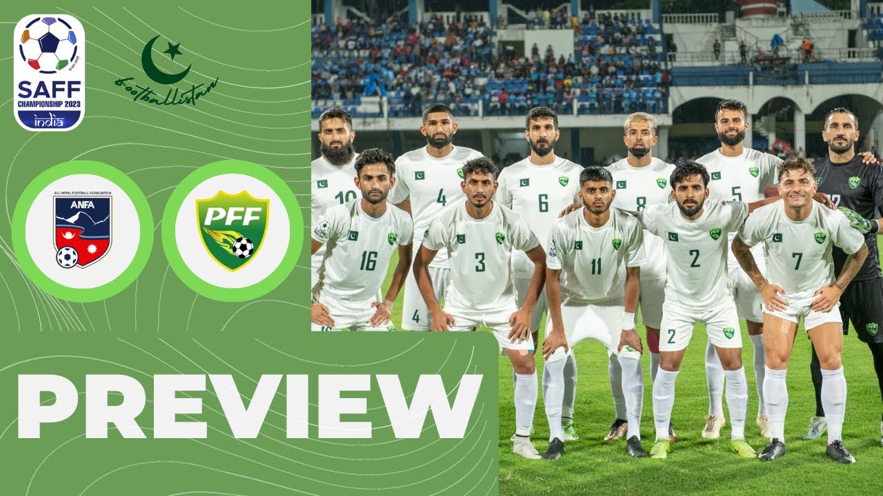 SAFF Cup Preview: Pakistan Football Team vs. Nepal Football Team - YouTube