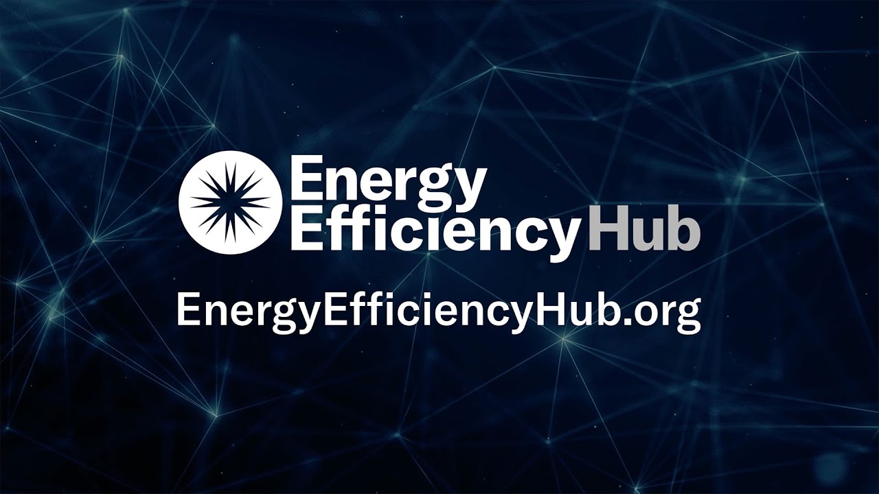 Energy Efficiency Hub Launch - YouTube