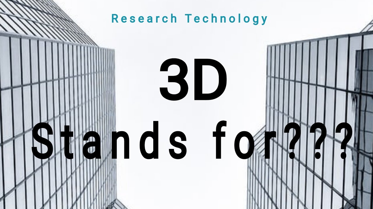 What Is 3D Stands For YouTube What Is 3D Stands For YouTube