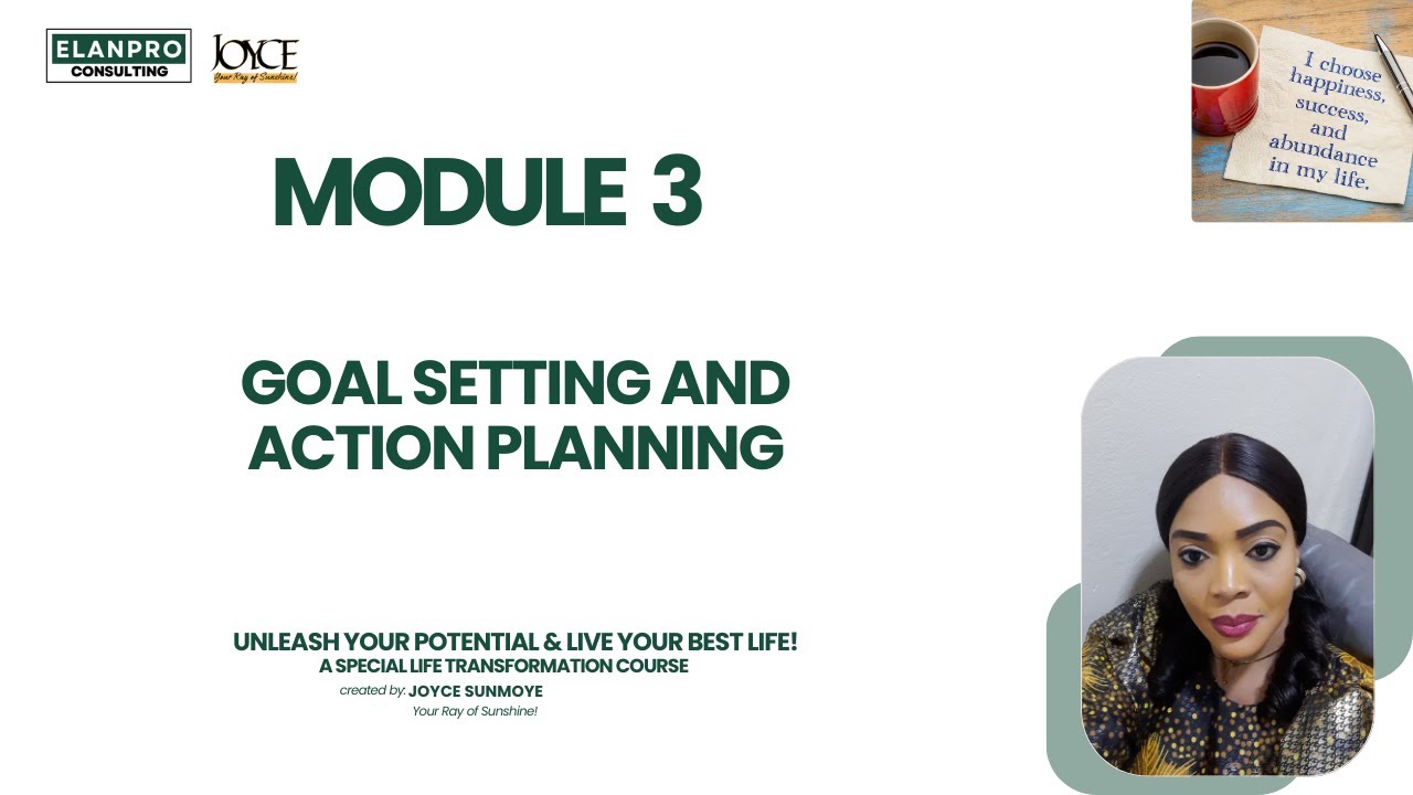 Module 3 - Goal Setting and Action Planning - YouTube