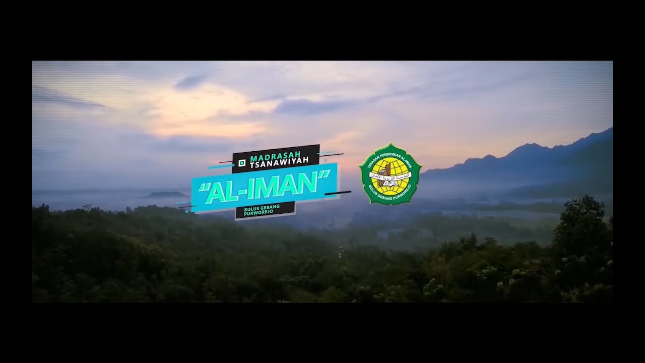PROFIL MTs AL-IMAN BULUS GEBANG PURWOREJO - YouTube