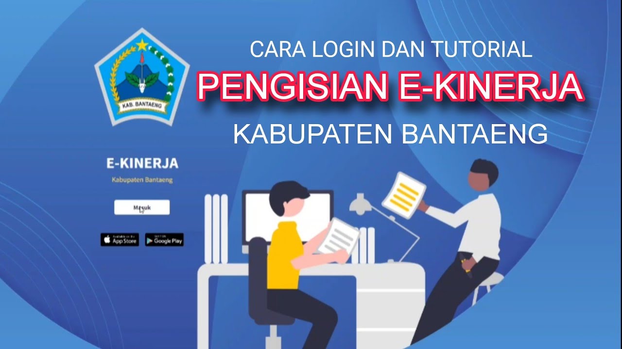 CARA LOGIN DAN TUTORIAL PENGISIAN E-KINERJA KABUPATEN BANTAENG - YouTube
