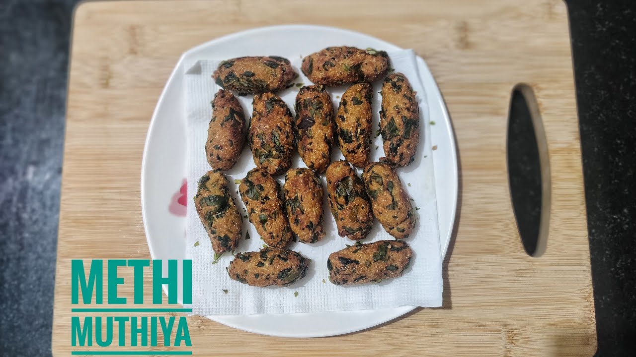 Methi Muthiya | Methi Ke Methiye easy recipe - YouTube