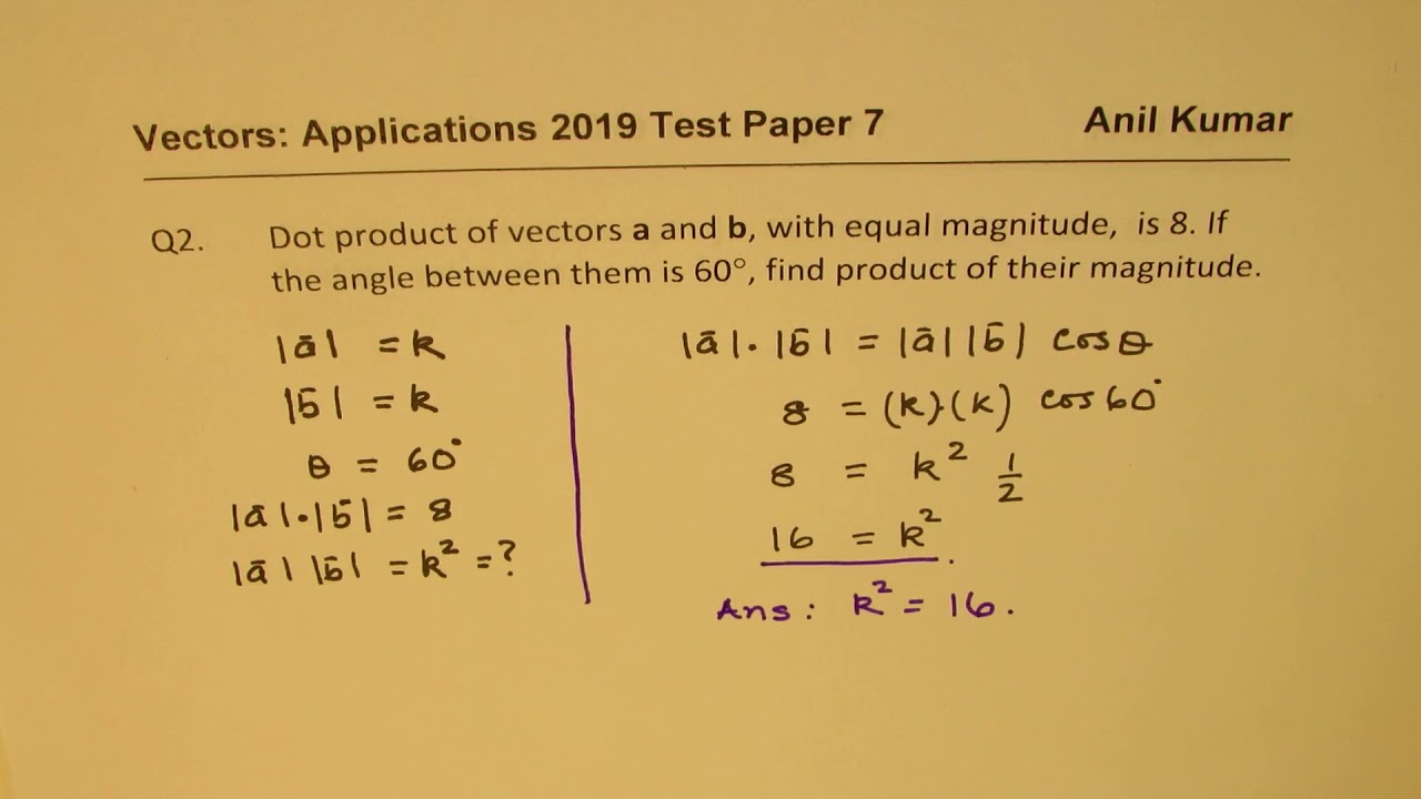 VECTORS Collection Of Important Test Questions On Dot Cross Product VECTORS Collection Of Important Test Questions On Dot Cross Product