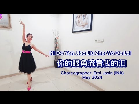 Ni De Yan Jiao Liu Zhe Wo DeLei ( 你的眼角流着我的泪) - Line Dance ( Demo by ...