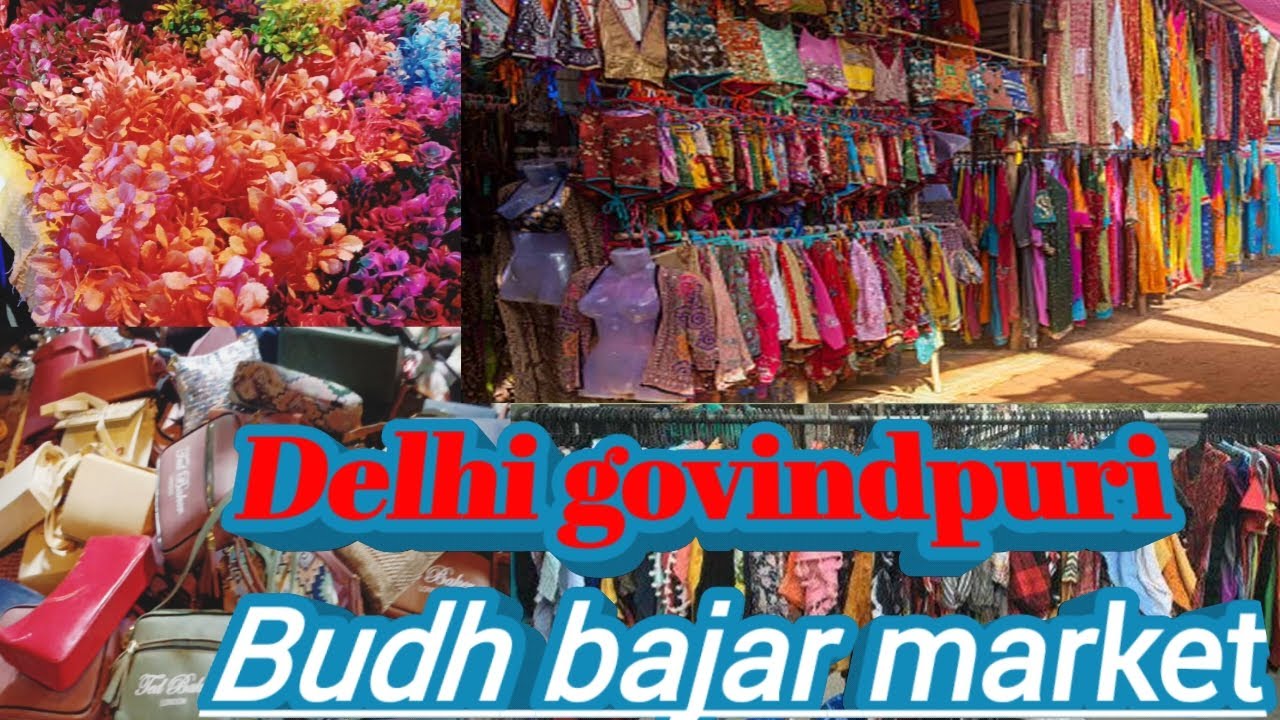 Delhi govindpuri Budh bazar market || Budh bazar market ||sabse sasta ...