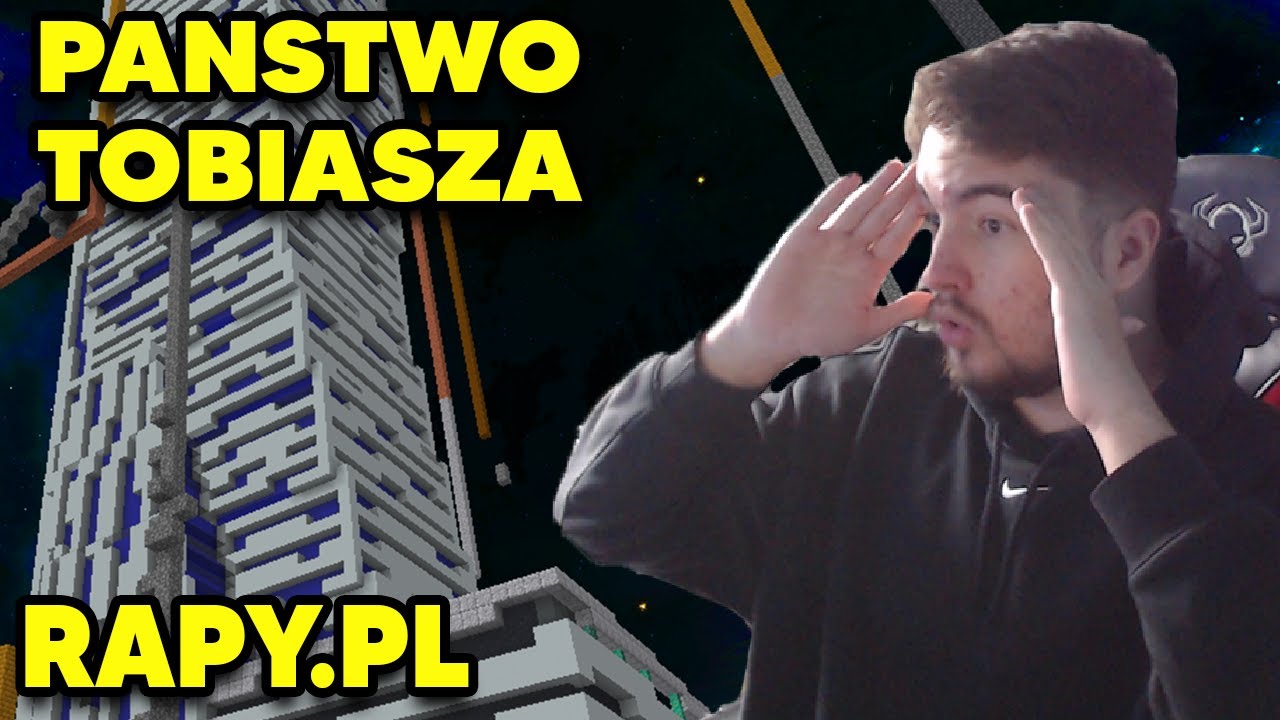 WSZEDŁEM NA PAŃSTWO TOBIASZA NA EARTH SMP (RAPY.PL) - YouTube