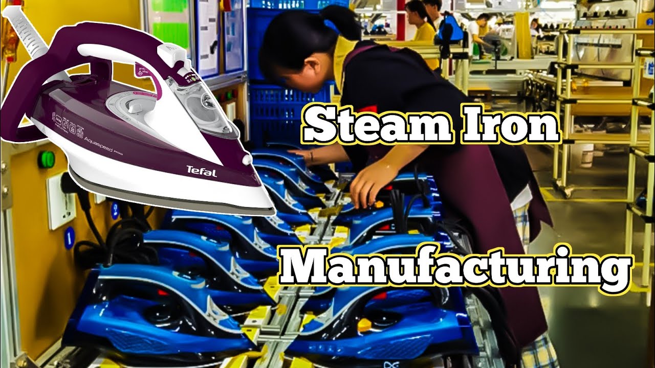 How it's Made Steam Iron ll Steam Iron Manufacturing and factory ...