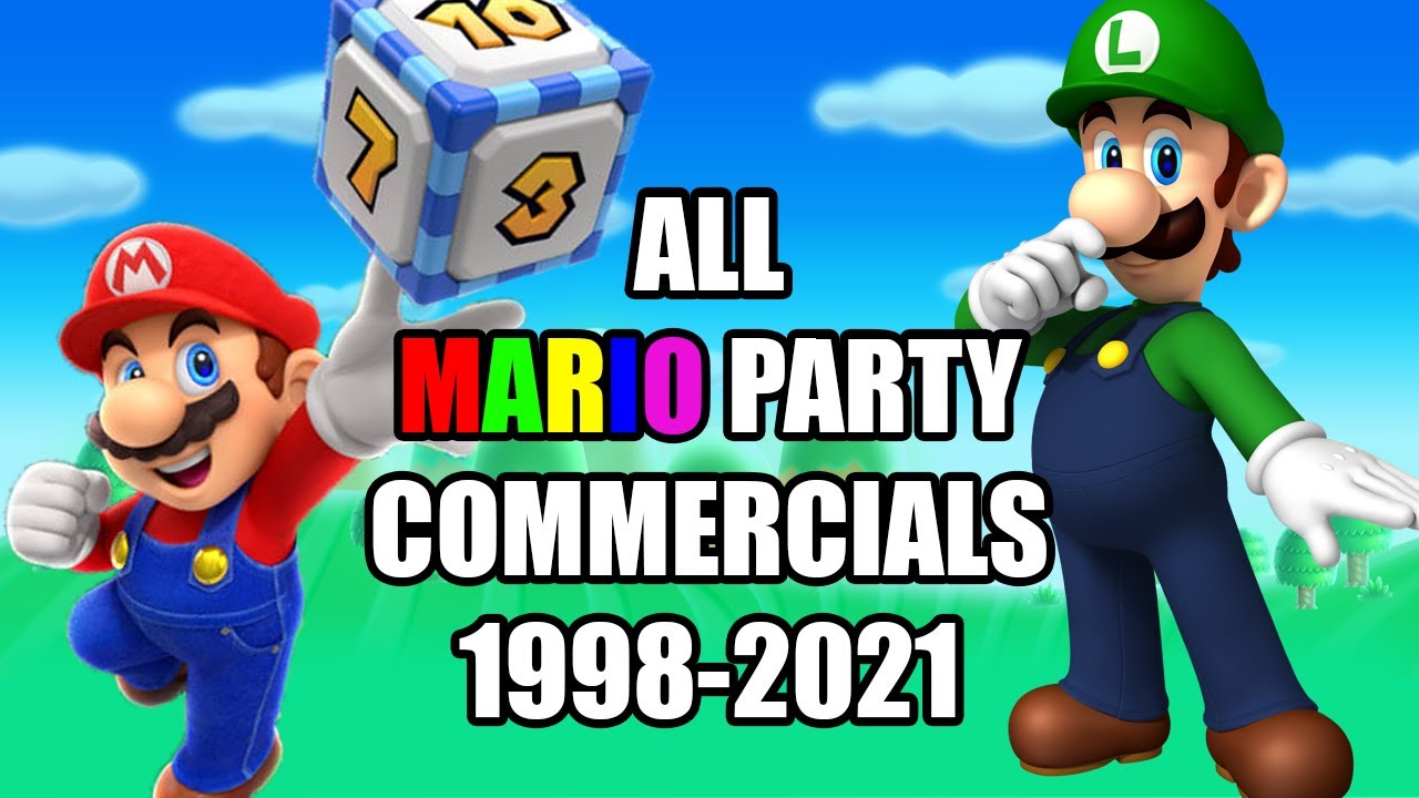 All Mario Party Commercials (1998 - 2021) | [LSF]Chaz - YouTube