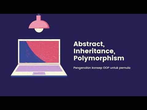 Konsep OOP Dasar untuk Pemula - Abstraction, Inheritance dan Polymorphism - YouTube