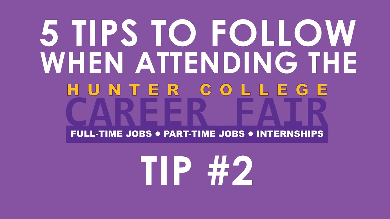 5 tips to follow when attending the Career Fair: Tip #2 - YouTube