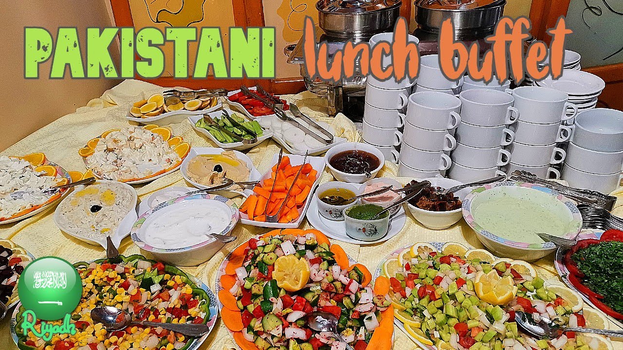 Savouring Pakistani lunch buffet at Marhaba Restaurant Olaya Riyadh ...