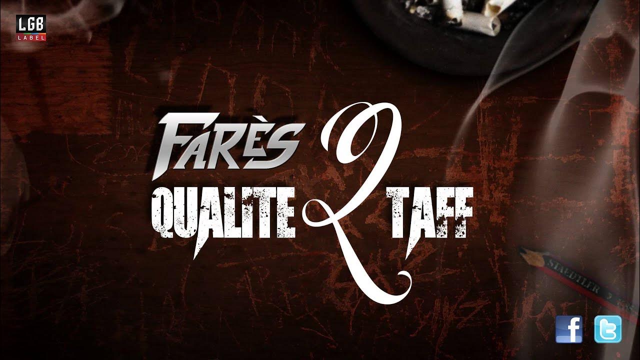 Rap Francais - Fares - Qualité 2 taff - Nouveauté exclu Label LGB - #Les Lyonnais - YouTube Music