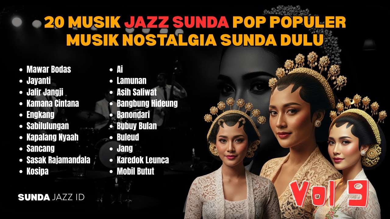 20 Musik Jazz Sunda Pop Populer – Musik Nostalgia Sunda Dulu | Jazz ...
