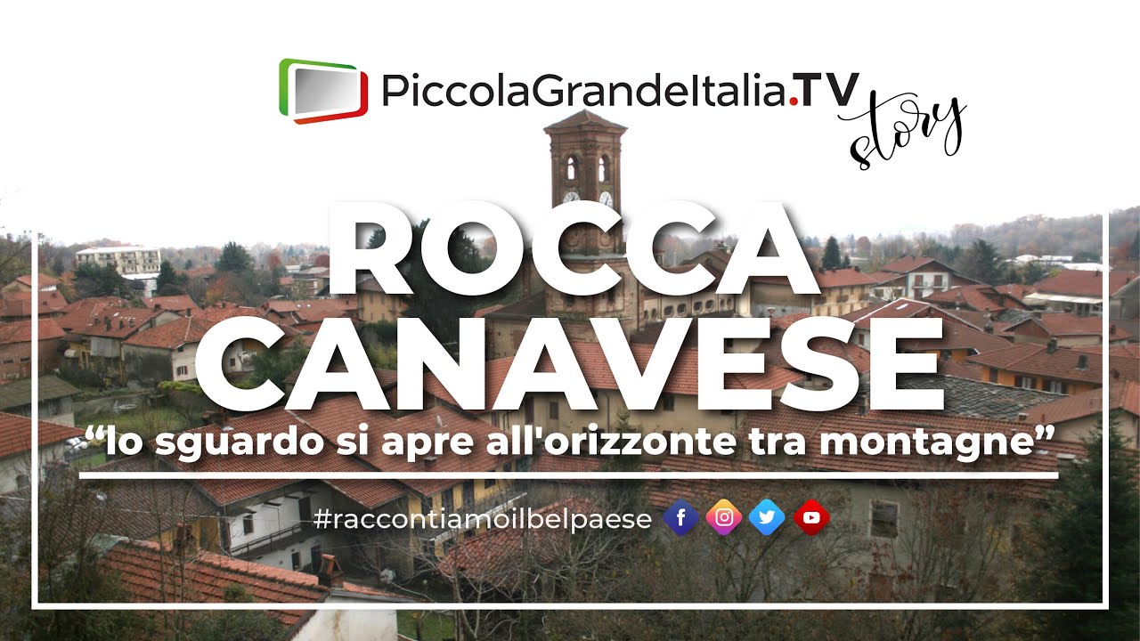 Rocca Canavese - Piccola Grande Italia - YouTube
