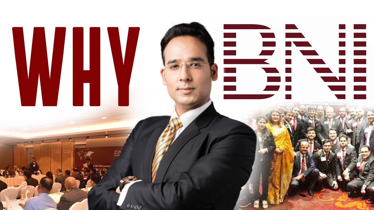 Why BNI? | Business Network International | BNI india - YouTube