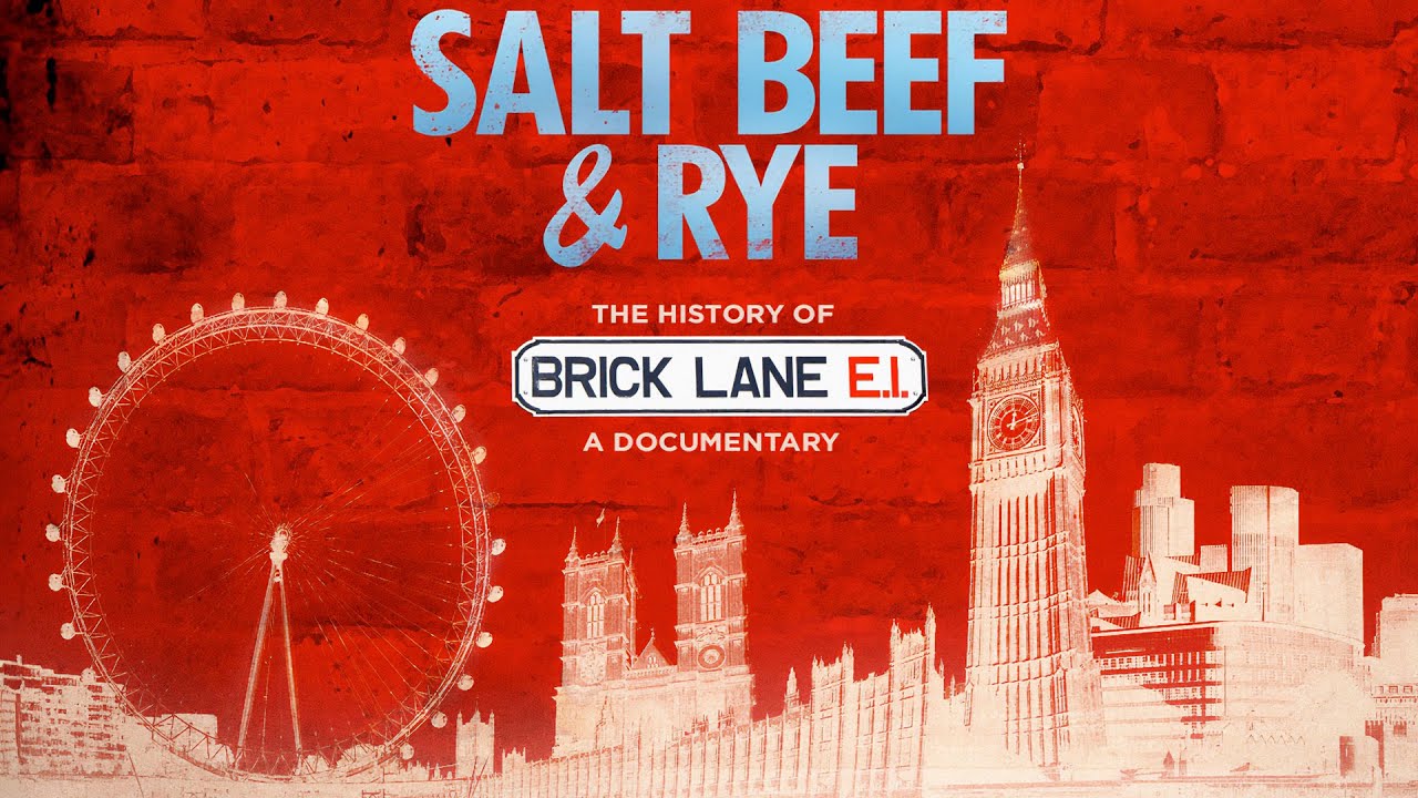 Salt Beef & Rye - A History Of Brick Lane | Full Documentary Movie ...