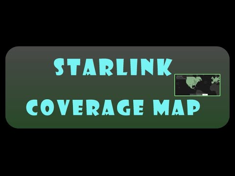 Starlink Internet coverage map : official updated availability 2022 ...