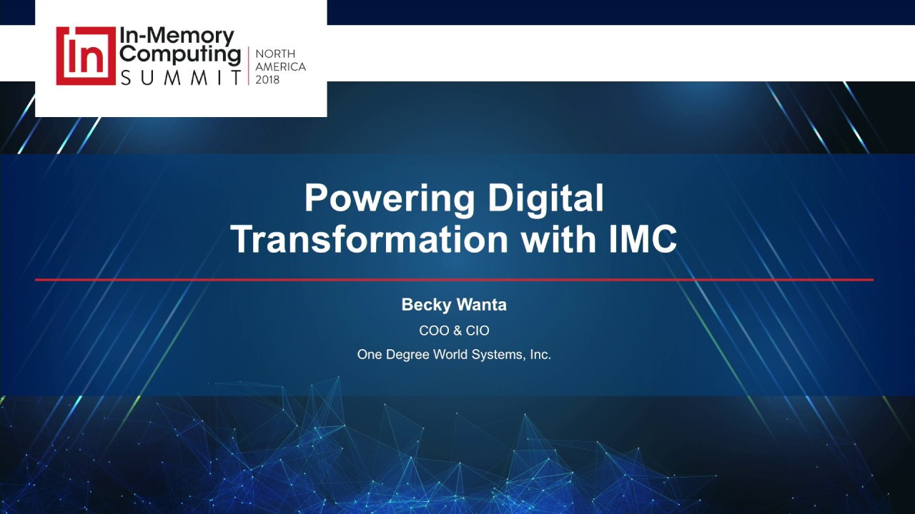 Powering Digital Transformation with IMC - IMC Summit North America ...