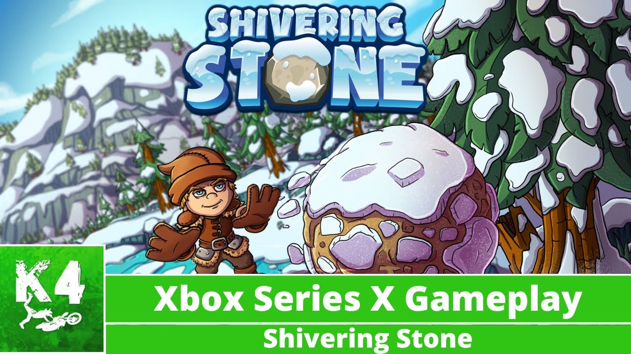 Shivering Stone - Gameplay on Xbox Series X - YouTube
