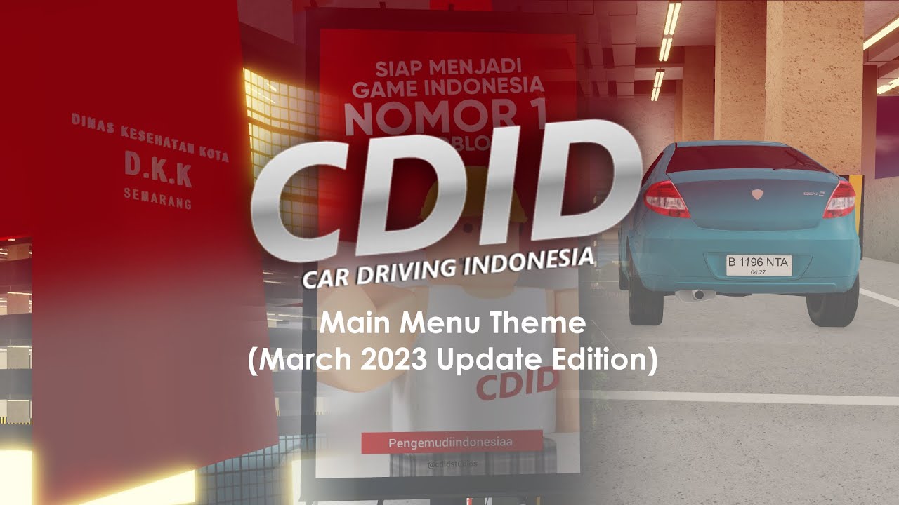 Car Driving Indonesia Main Menu Theme (March 2023 Update Edition ...