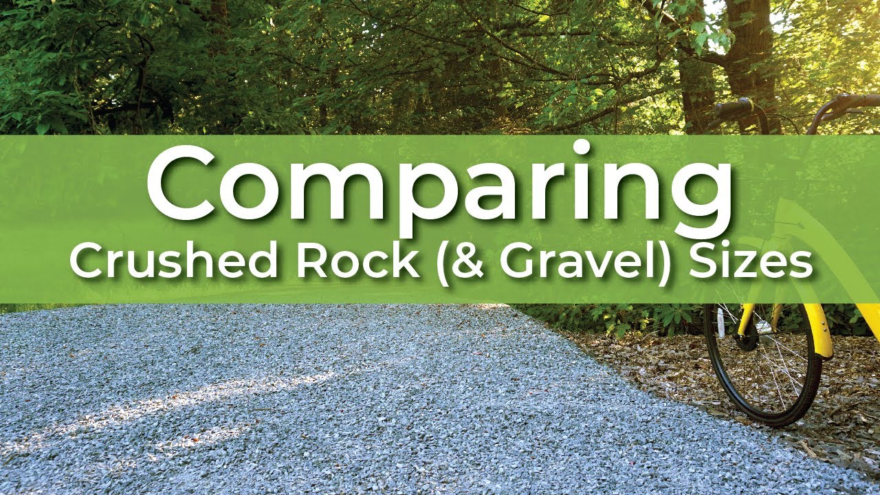 Comparing Crushed Rock Gravel Sizes And How They re Used YouTube