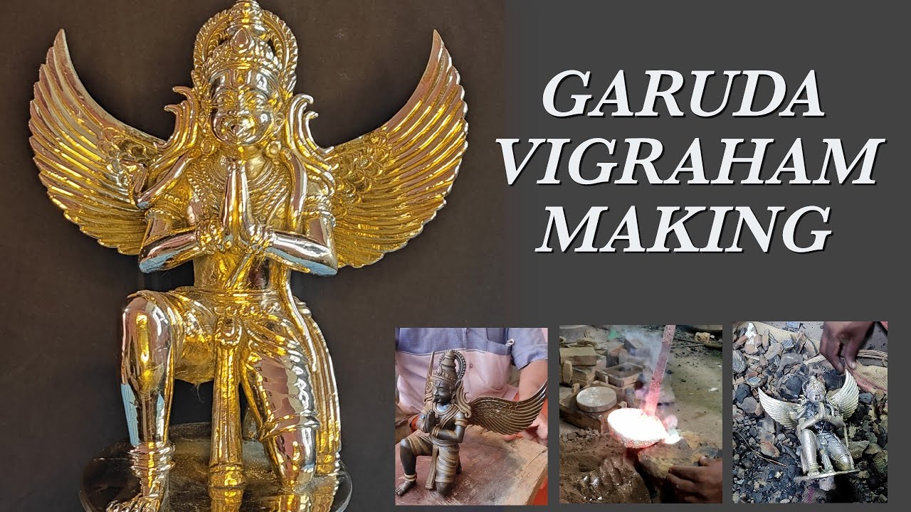 GARUDA IDOL MAKING |BRASS IDOL | Hindu God | - YouTube