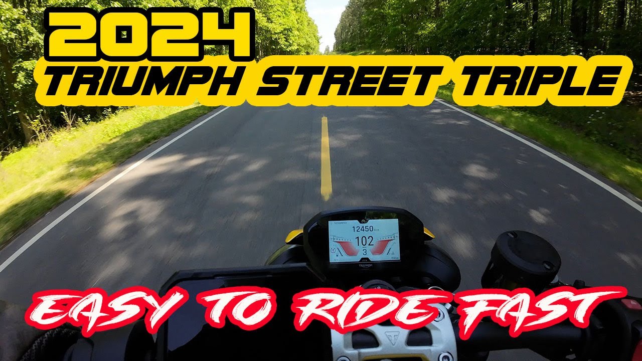2024 Triumph Street Triple... easy to ride fast. - YouTube