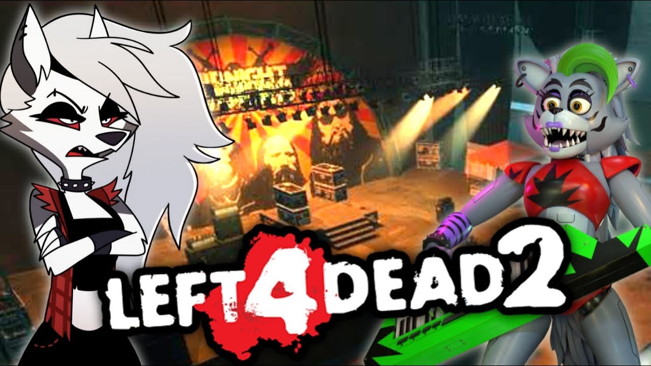 Roxanne Wolf and Loona duo concert!!| Left 4 Dead 2 Indonesia - YouTube
