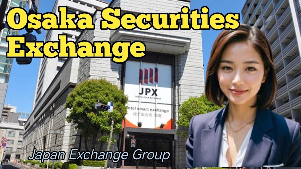 Osaka Securities Exchange / Japan Exchange Group - YouTube