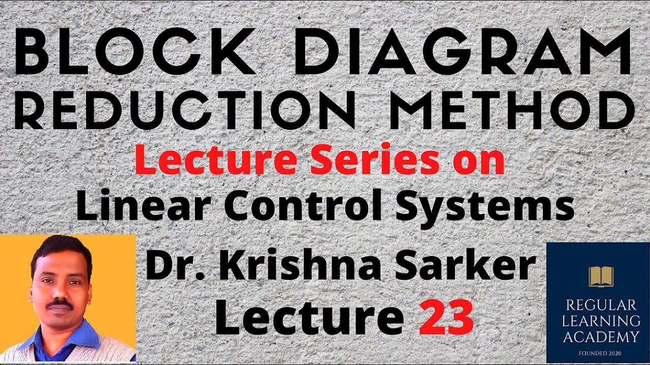 Lecture 23: Formula of Block Diagram Reduction Technique | Block ...