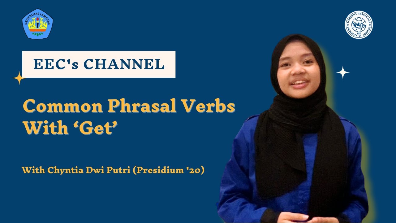 EEC's CHANNEL | COMMON PHRASAL VERBS WITH ‘GET’ - YouTube