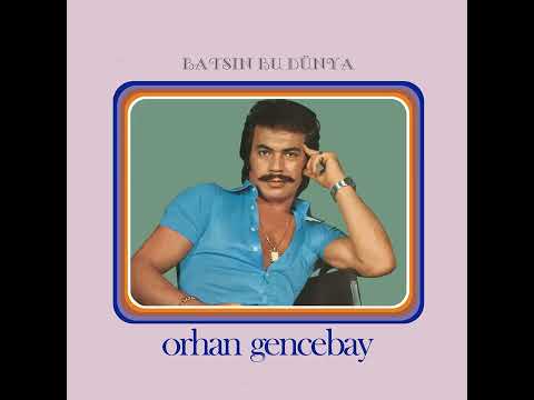 ORHAN GENCEBAY - BATSIN BU DÜNYA - 1975 - FULL ALBÜM - SÜPER KALİTE - FULL HD / 1080 P