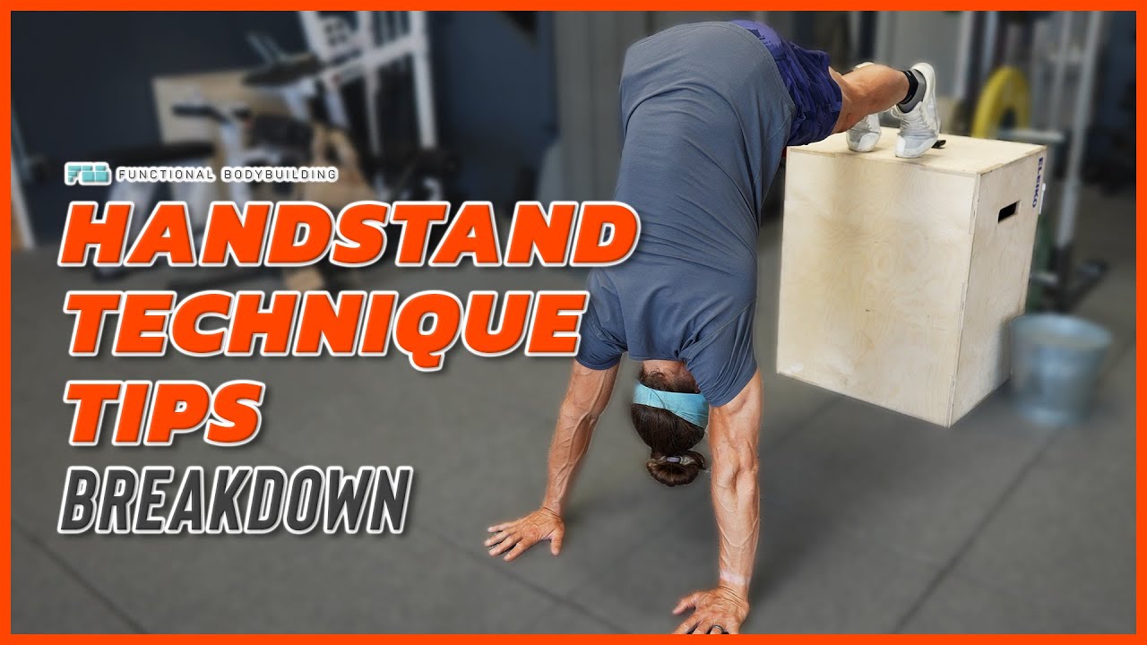 Handstand Technique Tips Breakdown - YouTube