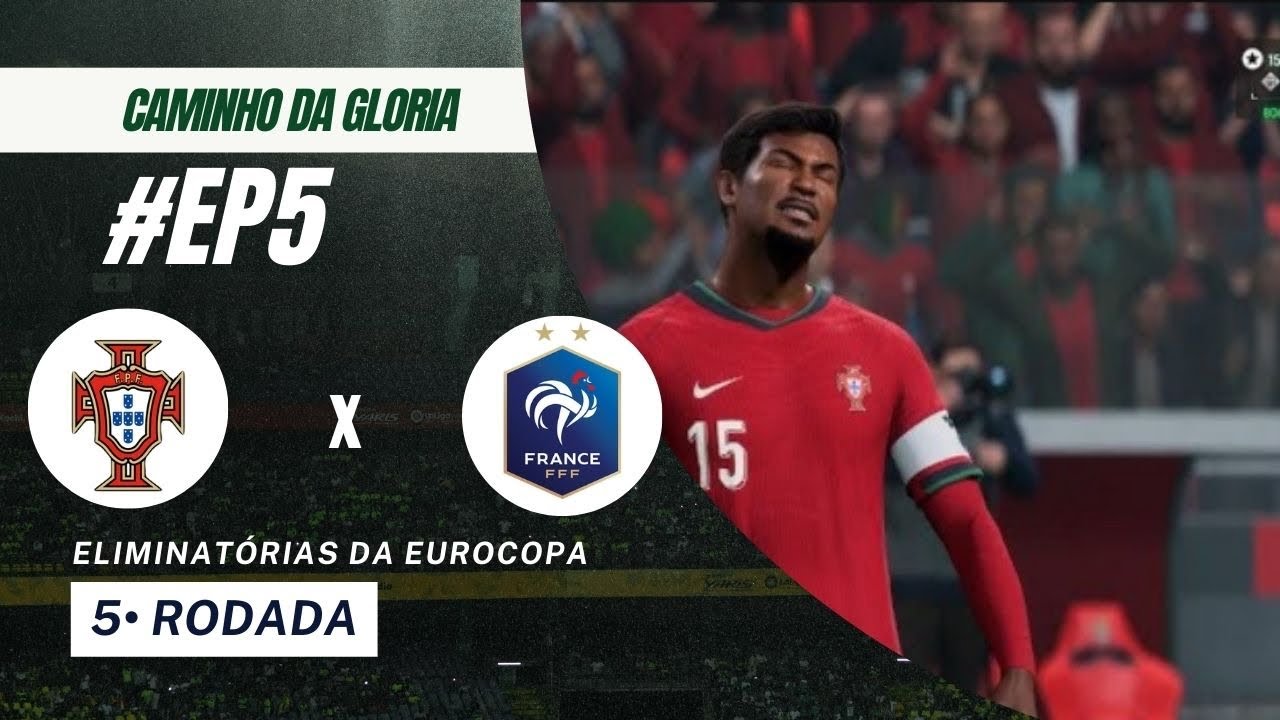 Caminho da Glória #ep5 - Portugal X França - estamos com Risco de não ...
