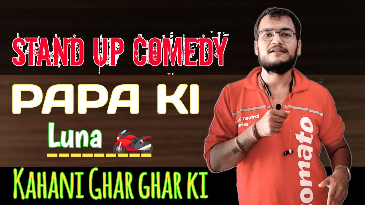 stand-up-comedy-papa-ki-luna-gadi-the-baban-show-thebabanshow
