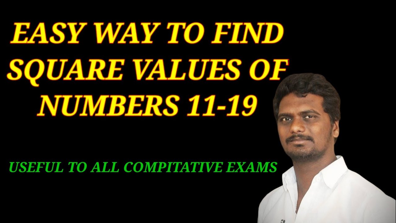 EASY WAY TO FIND SQUARE VALUES OF NUMBERS 11-19 - YouTube
