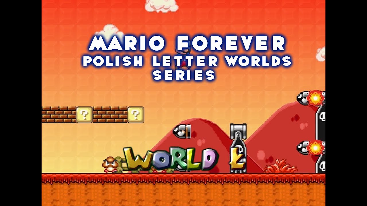 Mario Forever Polish Letter Worlds Series v1.5 - World Ł - YouTube