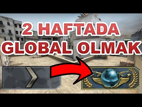 2 HAFTADA GÜMÜŞTEN - GLOBAL OLMAK CSGO