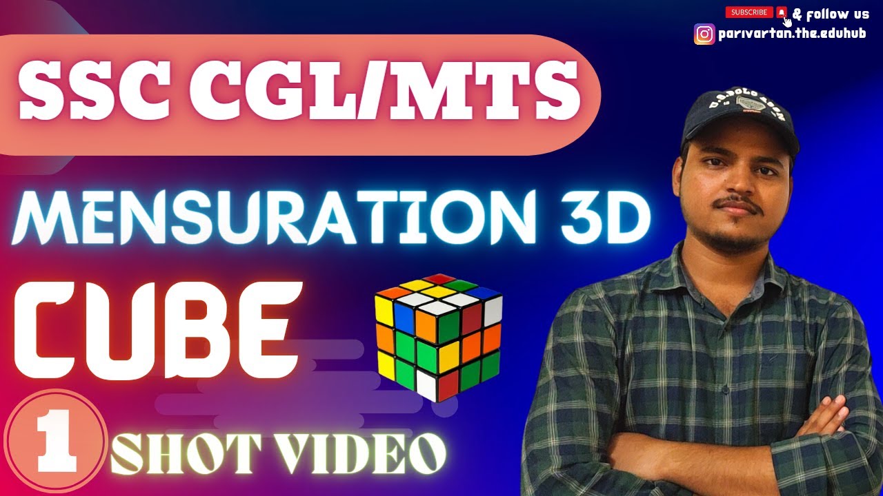 MENSURATION 3D | CUBE | घन | HOW TO FIND VOLUME, DIAGONAL TSA, LSA OF ...