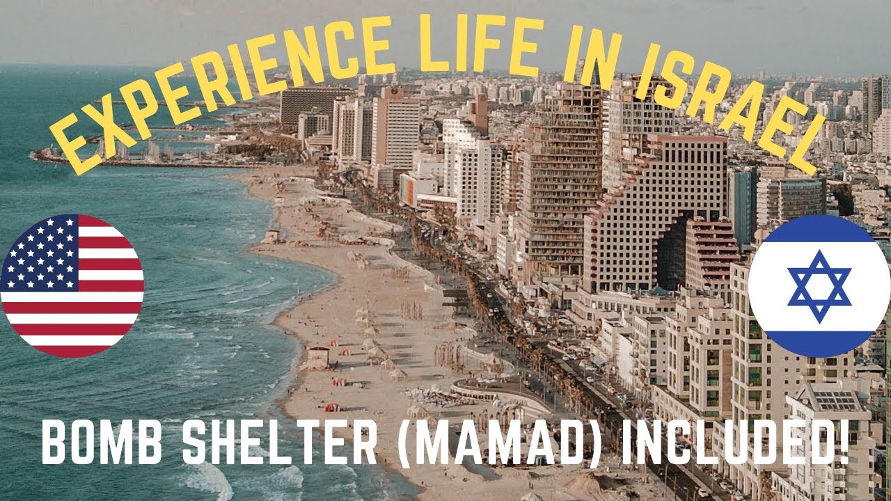 WORLD TRAVEL: EXPERIENCE LIFE IN ISRAEL - BOMB SHELTER (MAMAD) INCLUDED ...