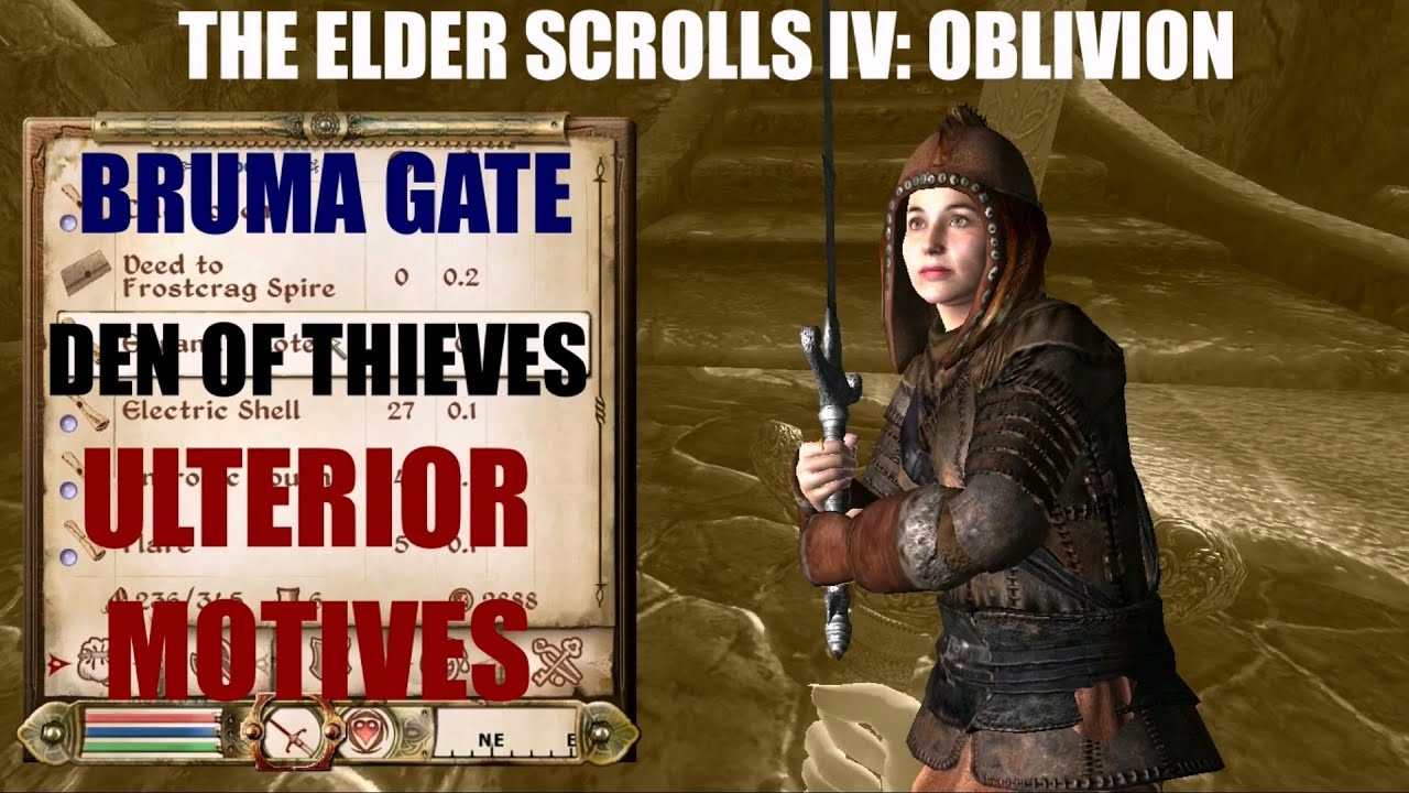 THE ELDER SCROLLS IV OBVILION BRUMA GATE DEN OF THIEVES ULTERIOR ...