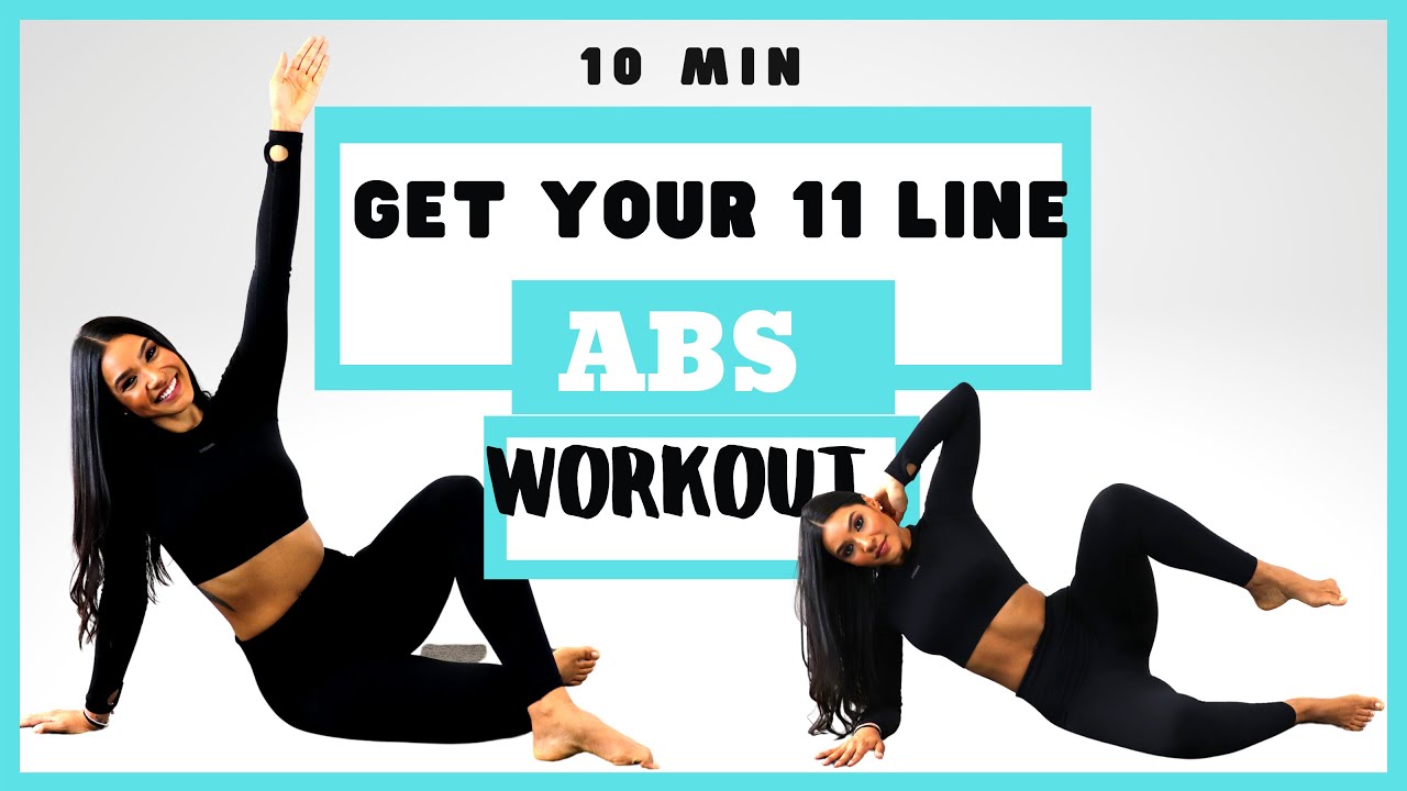 INTENSE 10 MIN ABS WORKOUT | GET THE 11 LINE ABS | Get your Abs on fire ...