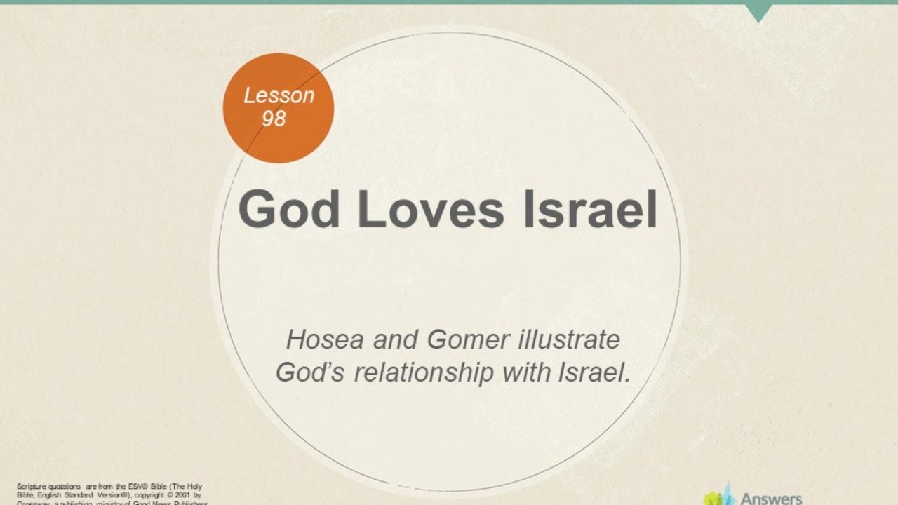 5.9.21 - Bible Study - Lesson 98 - God Loves Israel - YouTube