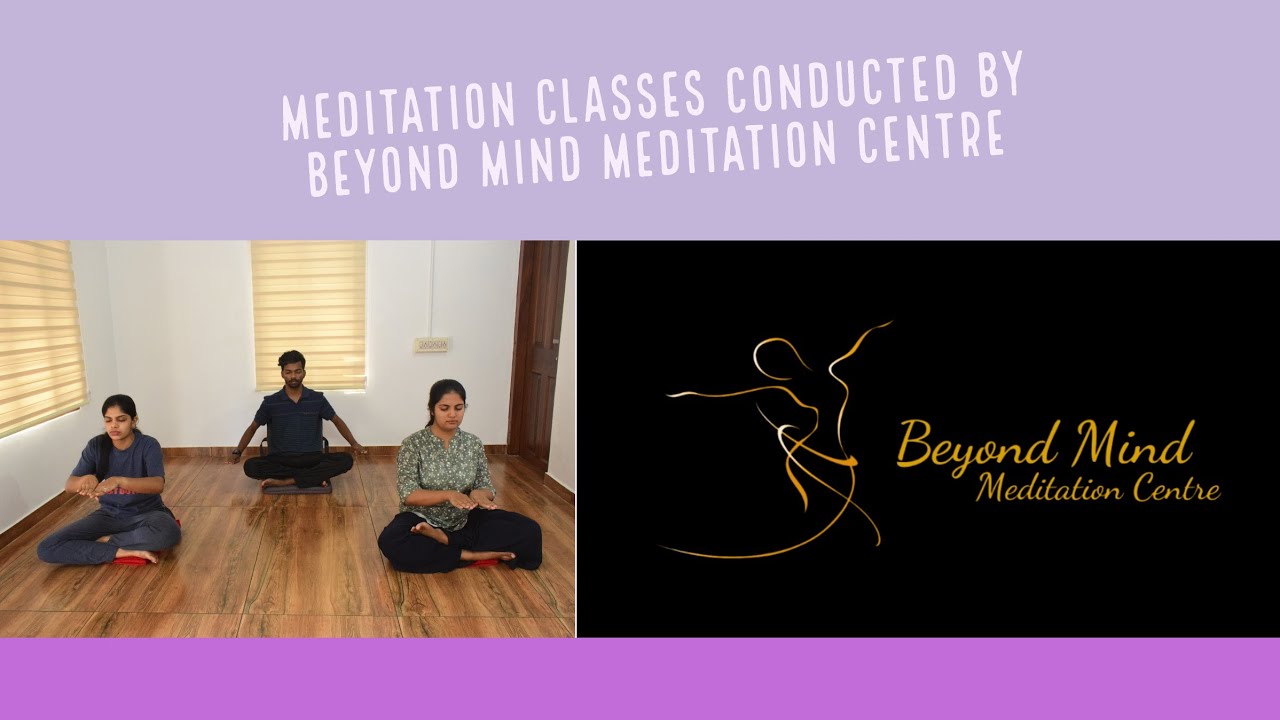 Meditation Classes conducted by Beyond Mind Meditation Centre | OSHO ...