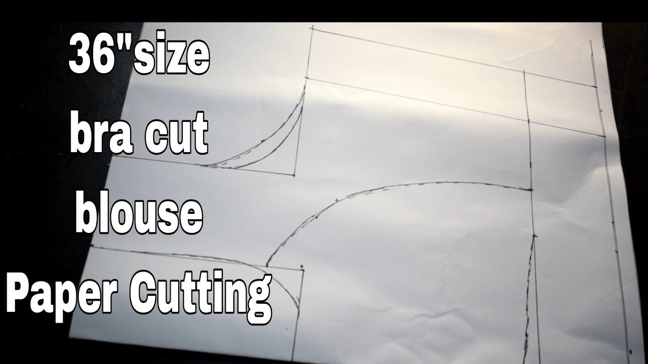 36 size Blouse Paper Cutting Part 1 YouTube 36 size Blouse Paper Cutting Part 1 YouTube