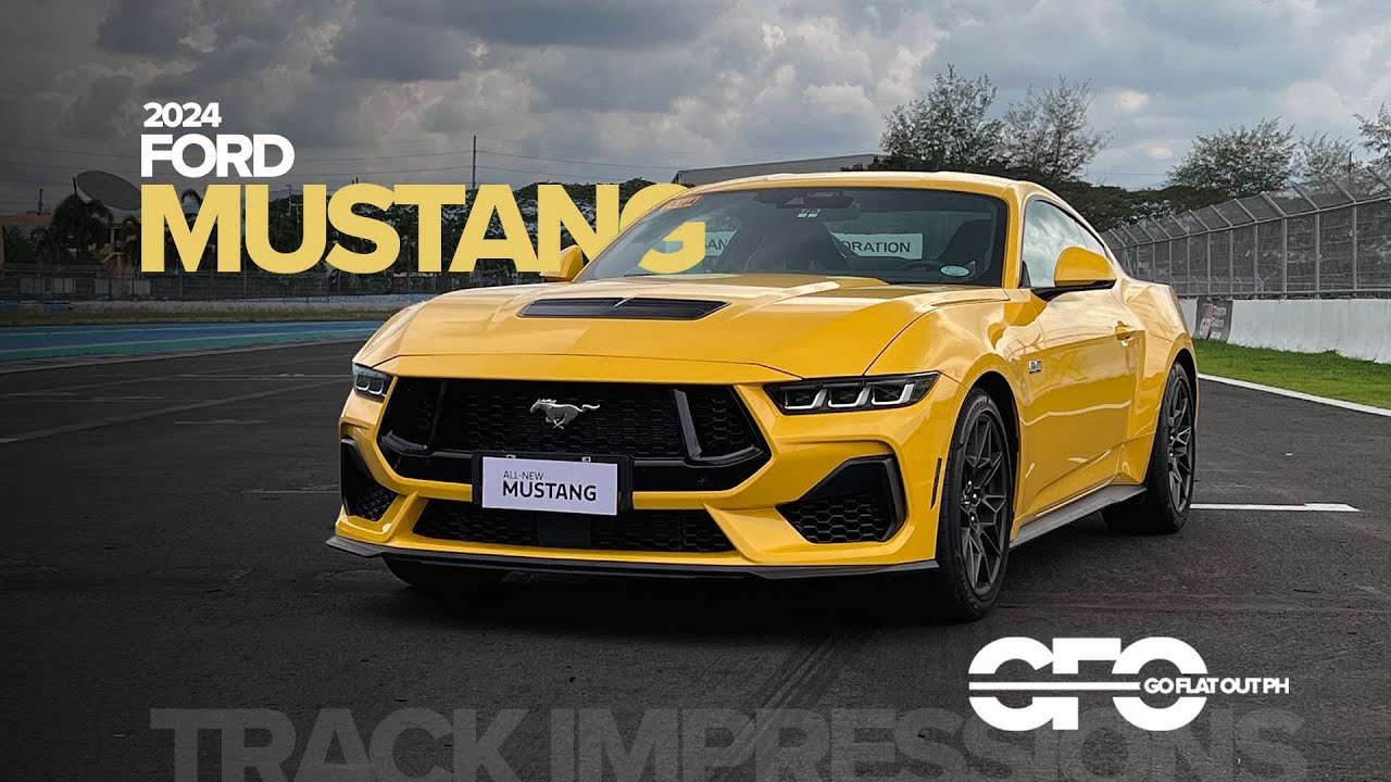 2024 Ford Mustang Track Impressions Philippines: This Over The Nissan Z ...