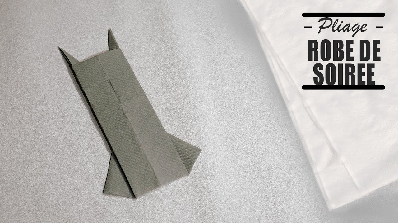 pliage serviette robe de soiree origami - YouTube